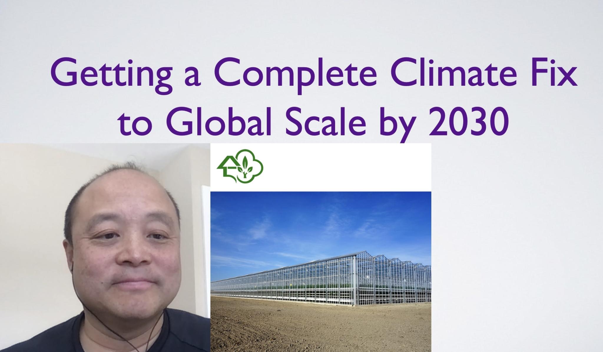 Getting a Complete Global Climate Fix to Scale by 2030 | NextBigFuture.com