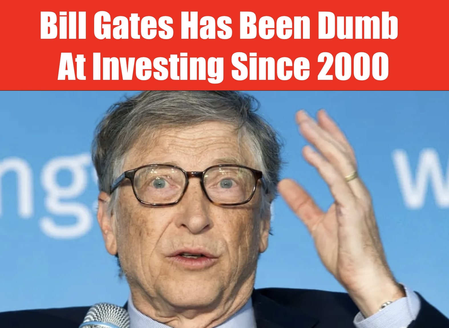 Bill Gates Has Been a Dumb Investor Since 2000 | NextBigFuture.com