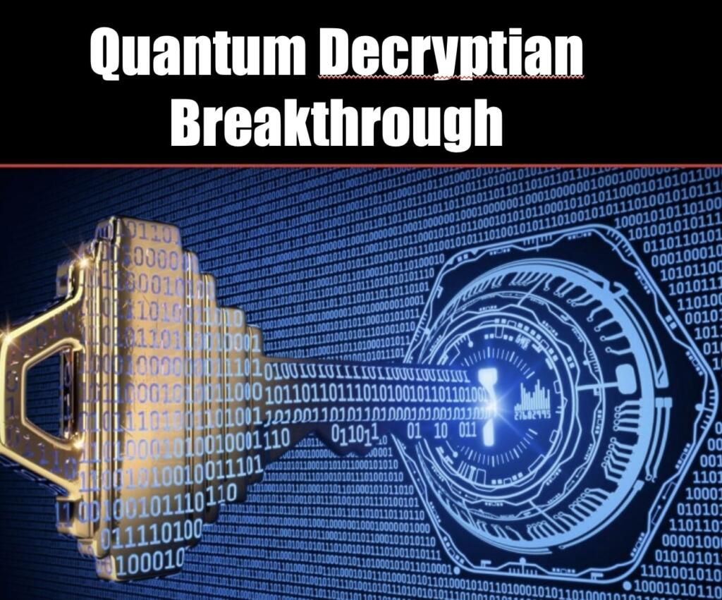 Possible Quantum Decryption Breakthrough | NextBigFuture.com
