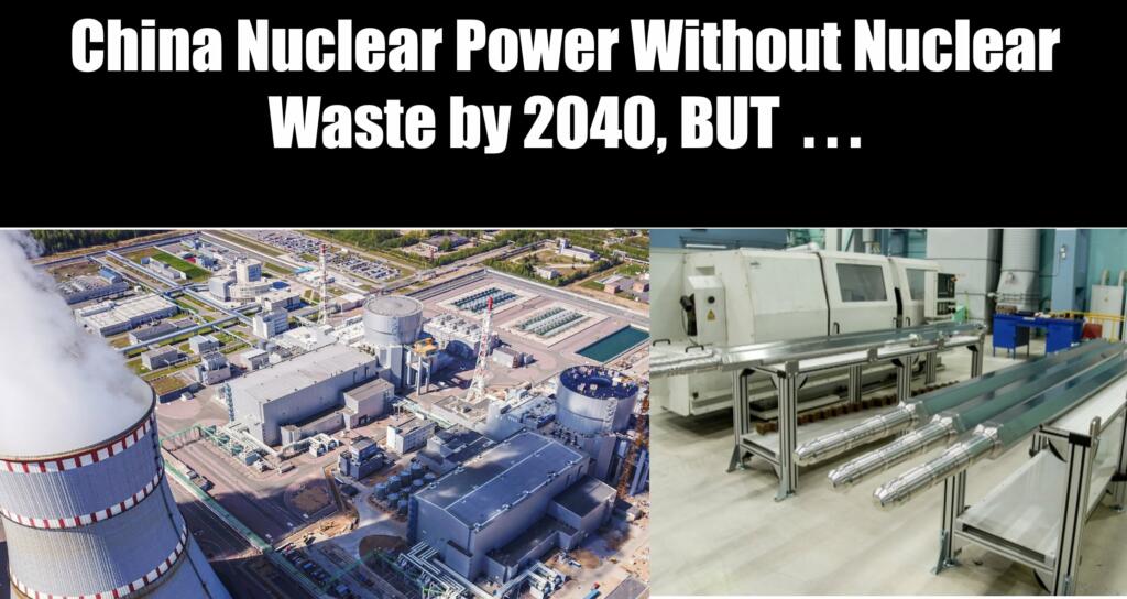 Fully Understand China's Nuclear Power Plans | NextBigFuture.com