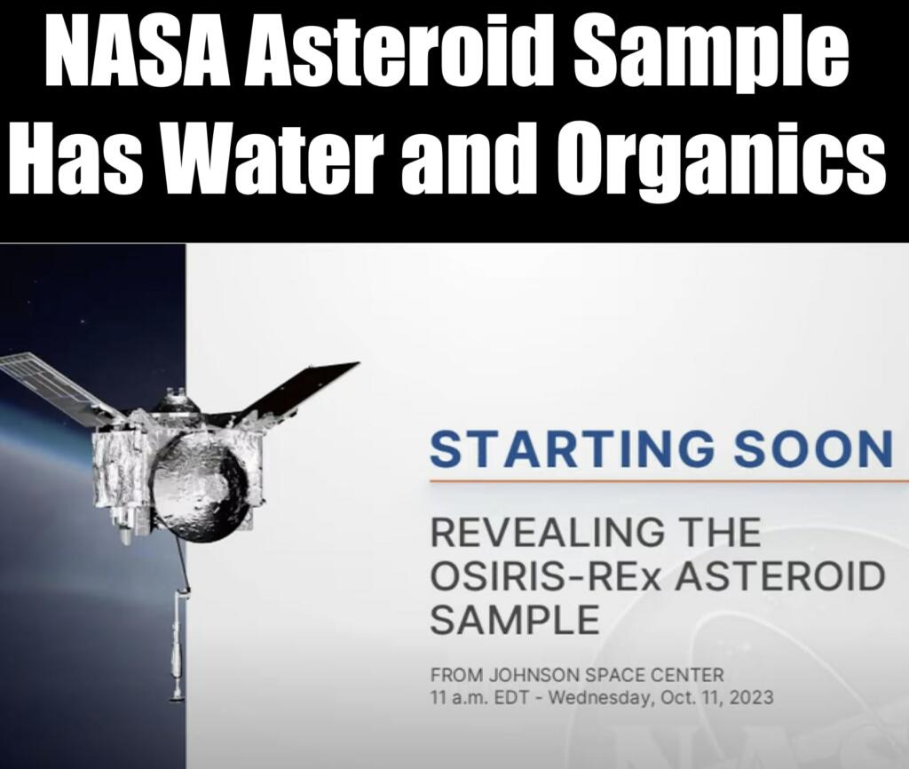NASA Bennu Asteroid Sample Has Organic Material and Abundant Water ...