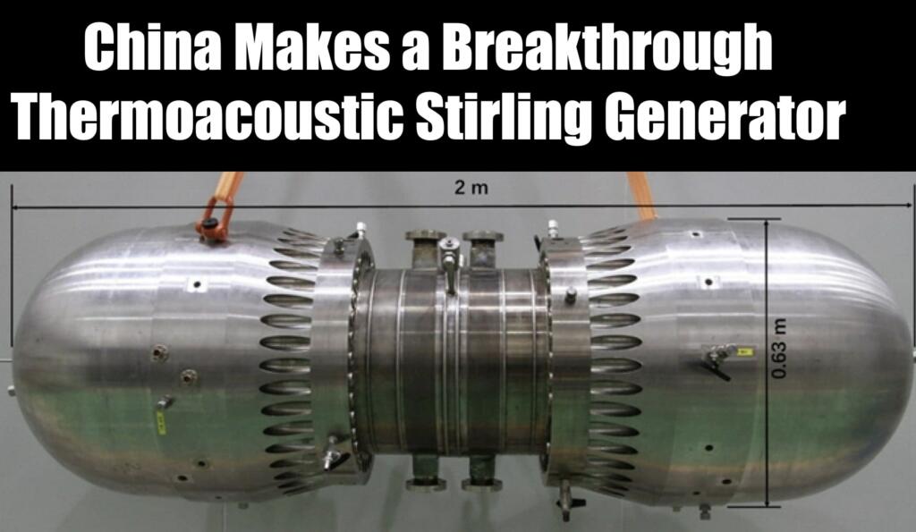 Breakthrough Thermoacoustic Stirling Generator Converts to Energy With ...