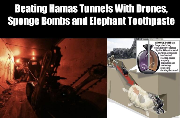Beating Hamas Tunnels With Drones, Sponge Bombs and Elephant Toothpaste ...