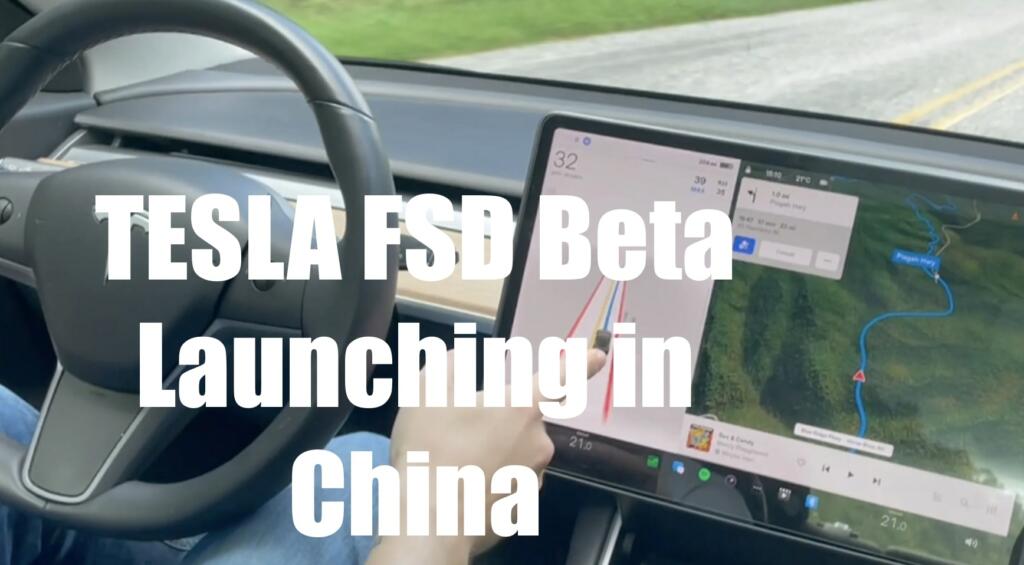 Tesla Will Distribute FSD Beta in China | NextBigFuture.com
