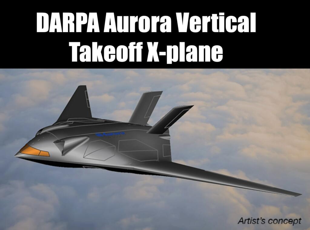 DARPA Aurora High Speed Vertical Takeoff X-plane | NextBigFuture.com