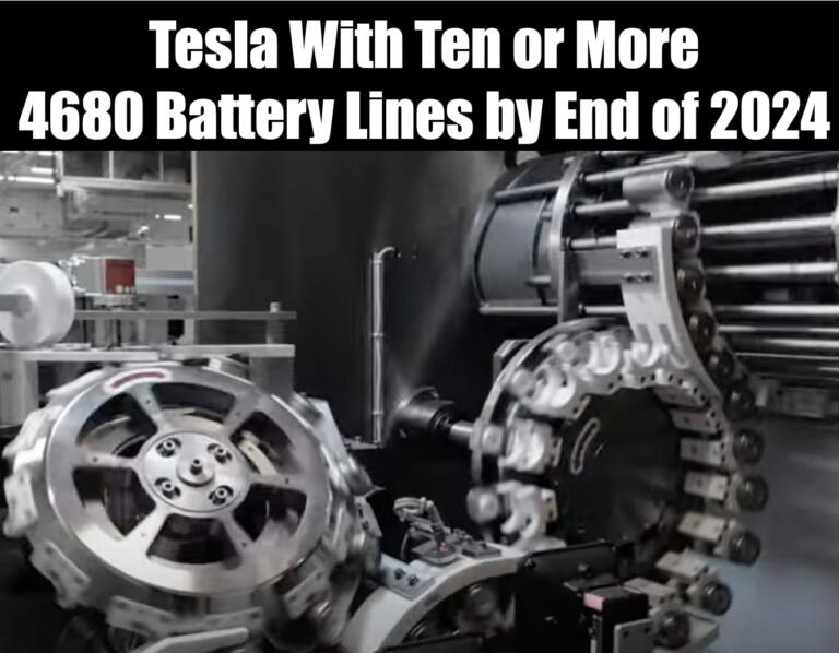 Tesla Multiple 4680 Production Lines Ramp in 2024 | NextBigFuture.com