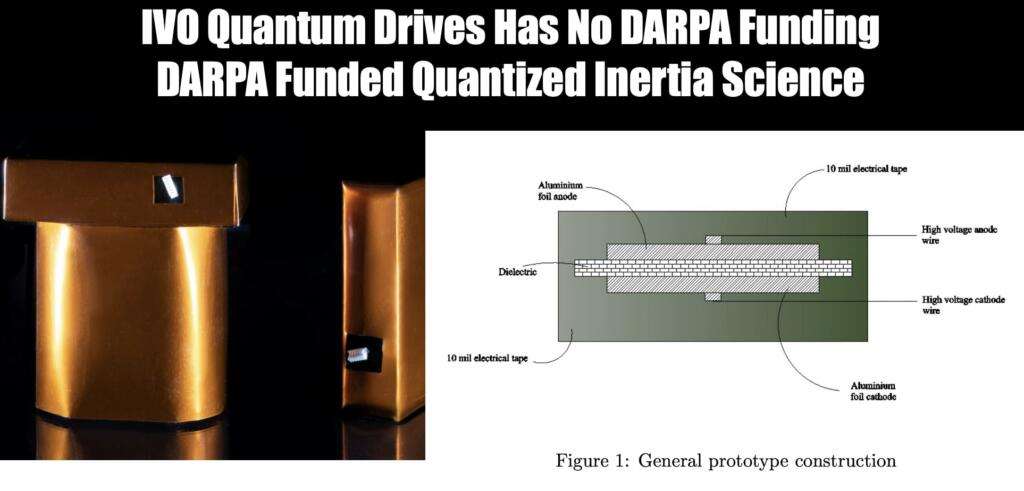 DARPA Partially Funded Quantized Inertia Science BUT Not IVO ...