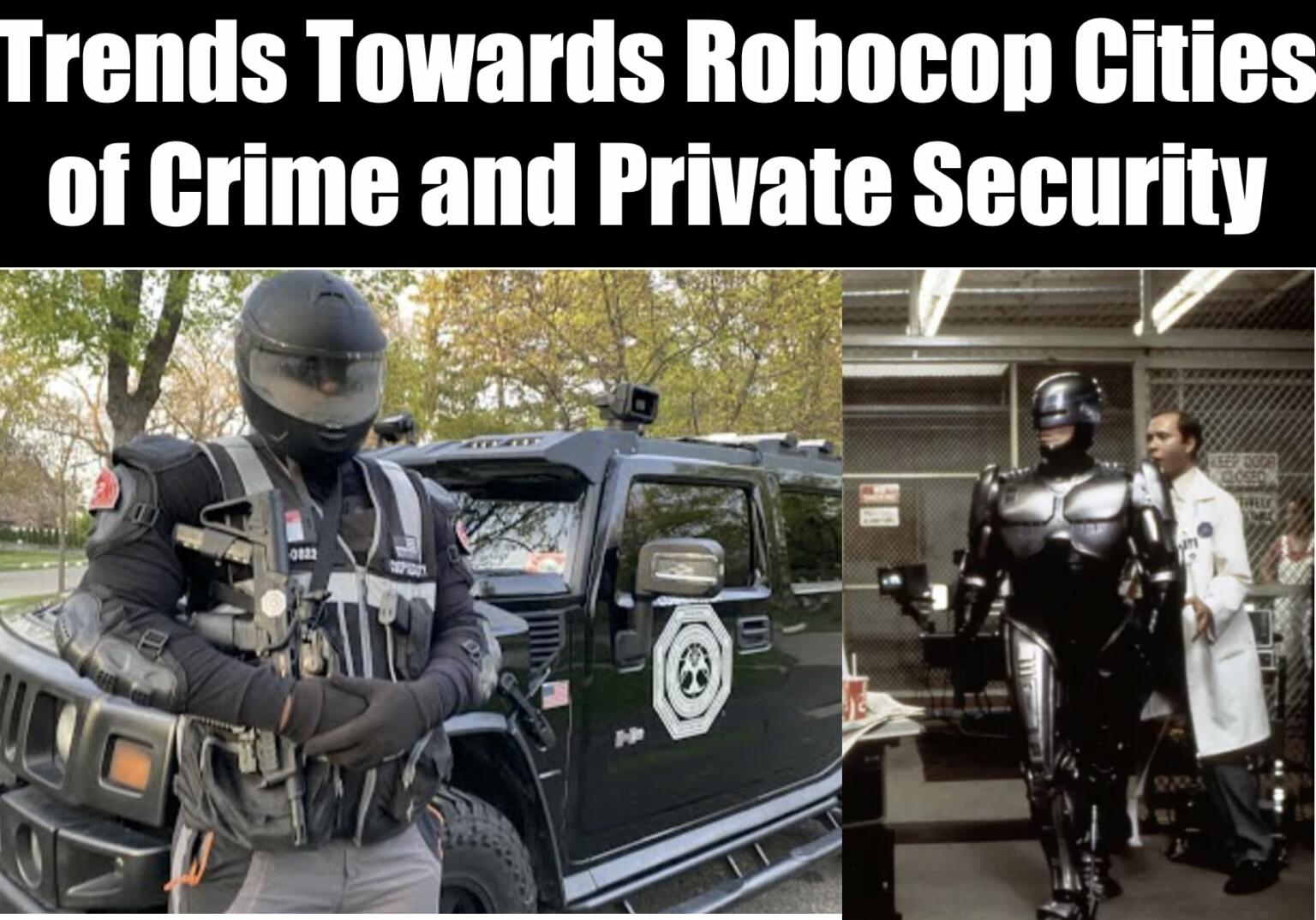 Robocop Future is Happening in Some US Cities | NextBigFuture.com