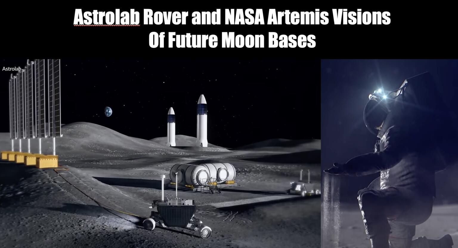 Astrolab Vision of Moonbase Using Its Moon Rover | NextBigFuture.com