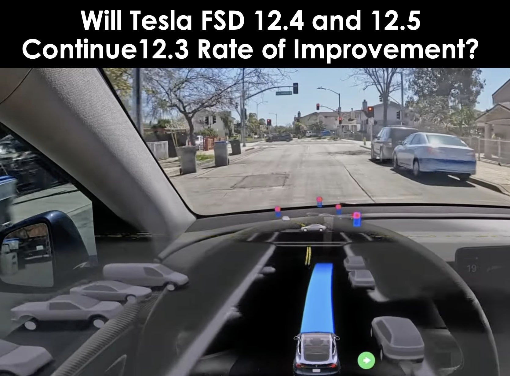 Will Tesla FSD 12.4 and 12.5 Continue Huge Gains Made in 12.3 ...