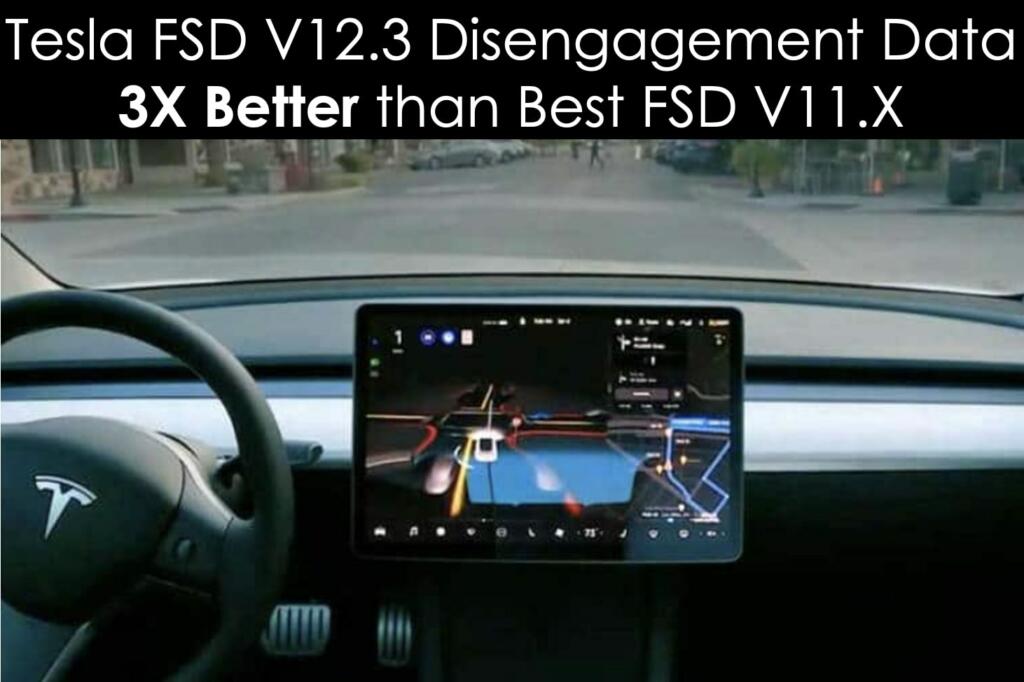 Tesla FSD 12.3.X Is Over Three Times Better Than the Best FSD V11.X on ...