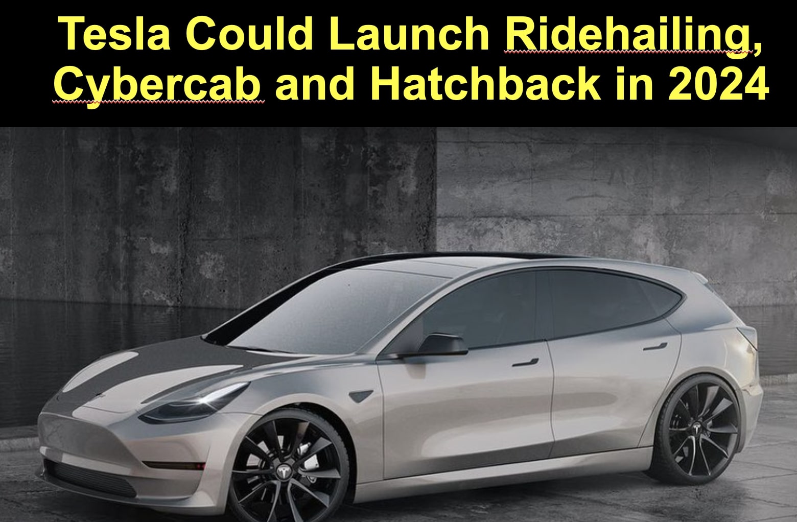 Tesla Accelerates Roadmaps - With Cybercab, Upgraded Factories Late ...