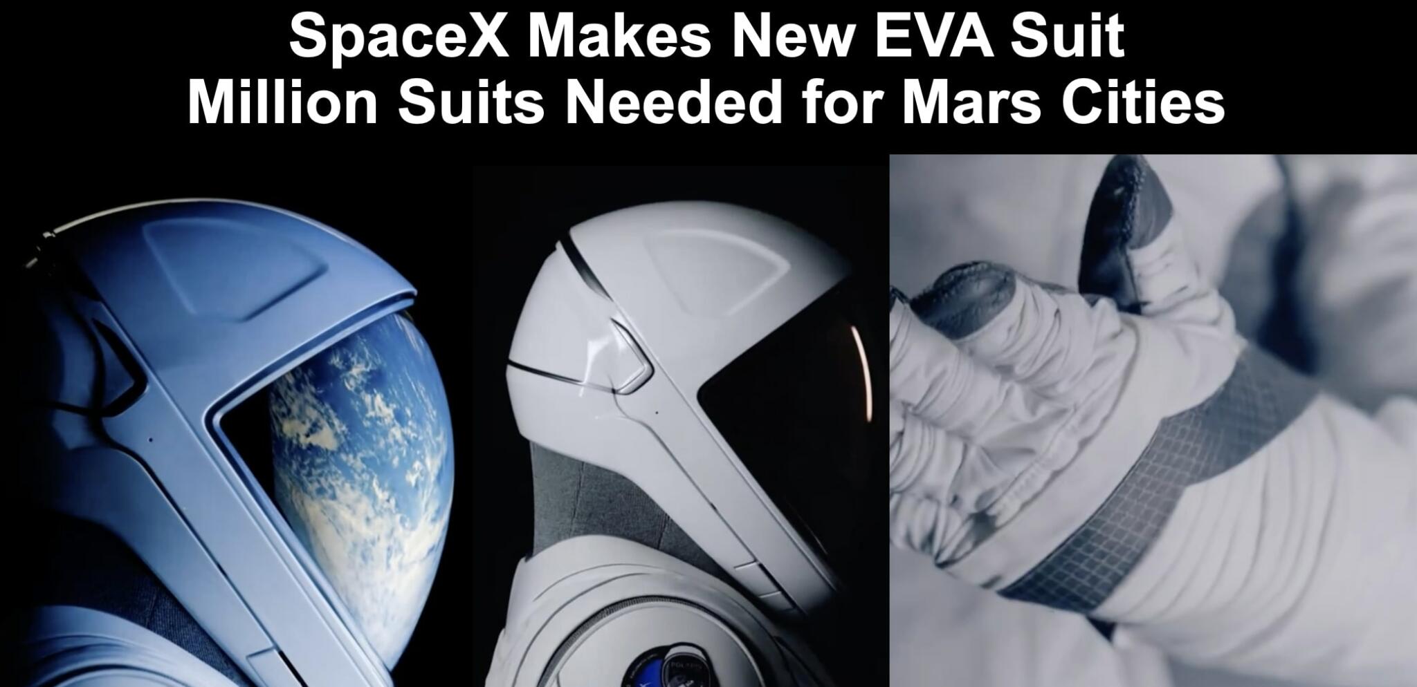 SpaceX New EVA Suit is One of Many New Space, Moon and Mars Suits | NextBigFuture.com