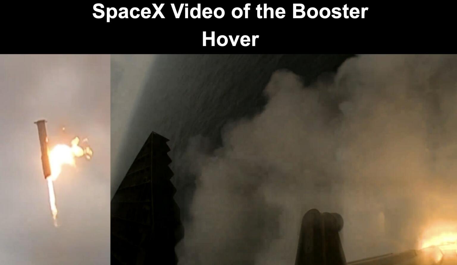 Video of the SpaceX Super Heavy Booster Hover | NextBigFuture.com