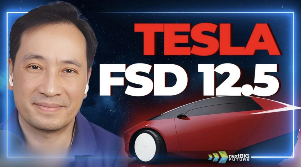 Tesla FSD 12.5 is Near and Robotaxi Rollout News | NextBigFuture.com