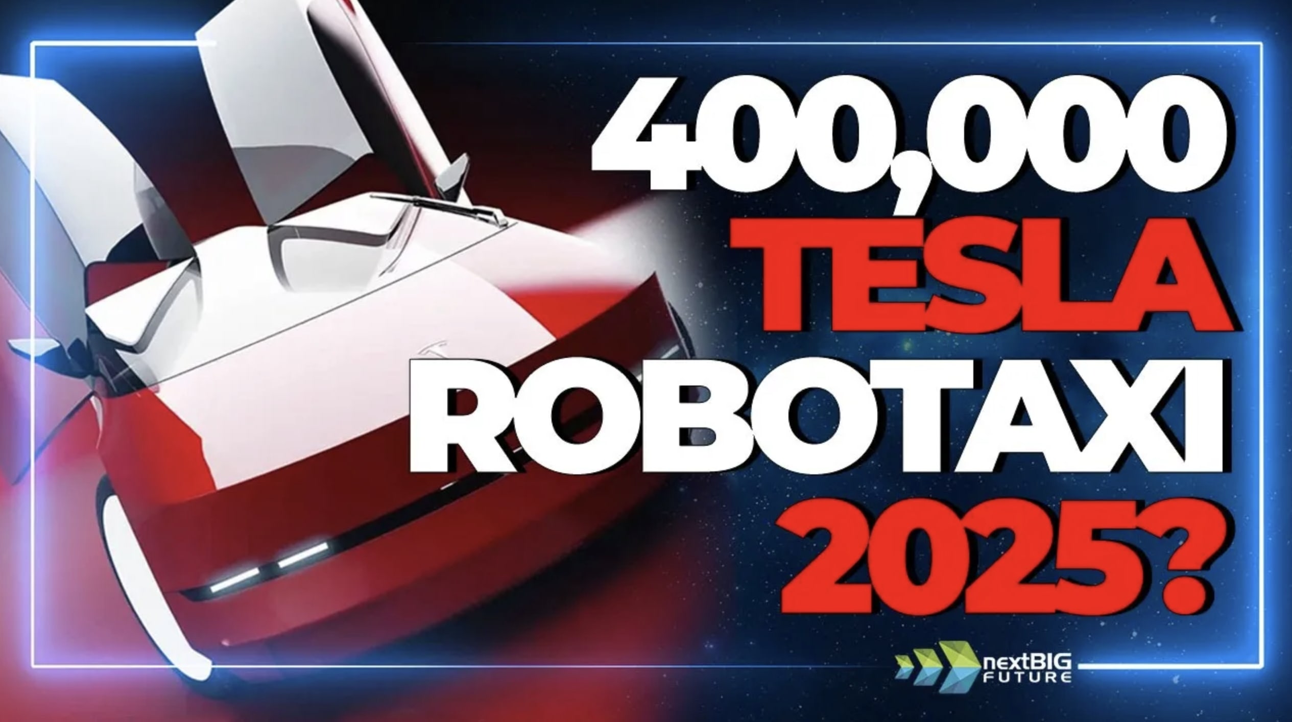 Will Tesla Go All-in on Robotaxi in 2025? | NextBigFuture.com