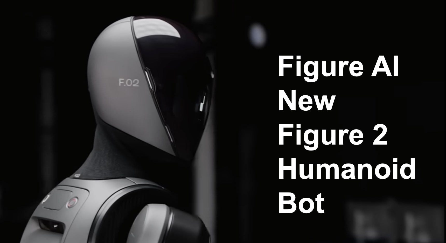 Figure 2 Humanoid Bot | NextBigFuture.com
