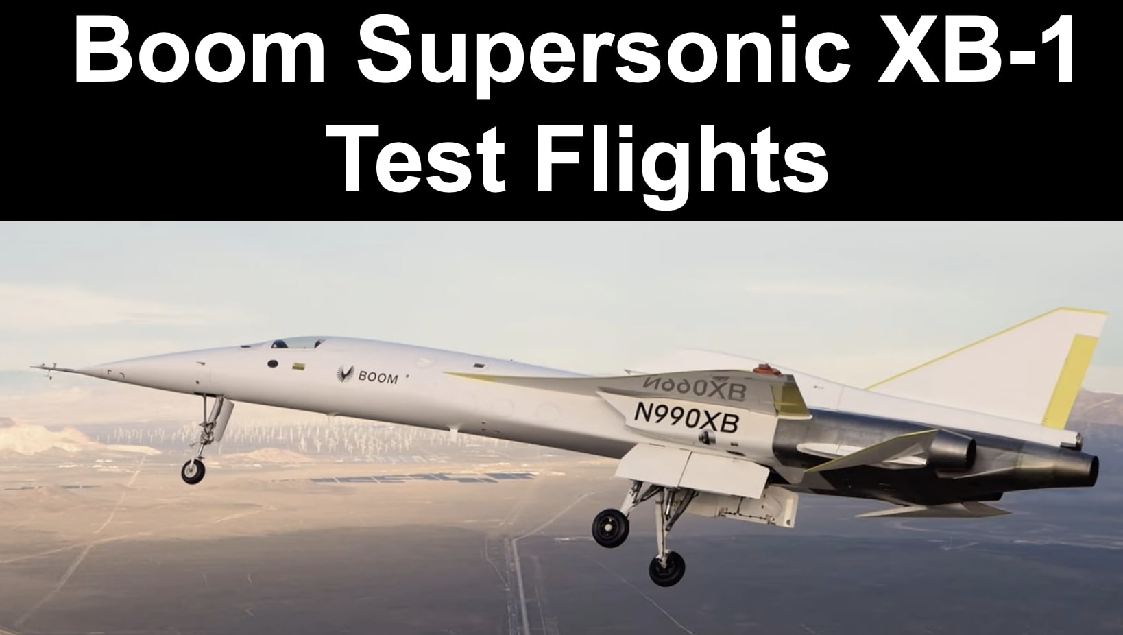 Boom Supersonic XB-1 Test Flights Toward Supersonic Passenger Jets in ...