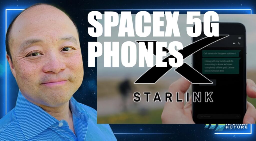 SpaceX $30 Trillion Valuation (2030-2035) by Providing 5G Service and Phones to Everyone ...