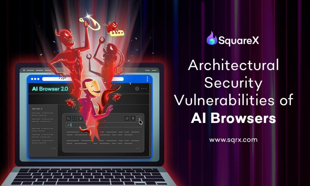 SquareX Shows AI Browsers Fall Prey to OAuth Attacks, Malware Downloads ...